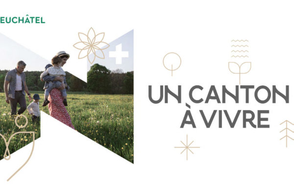 « Neuchâtel, un canton à vivre »: une marque pour viser haut! – Journal ...
